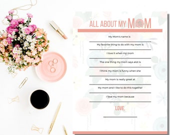 All About My Mom, Printable All About Mom Questionnaire, Mother's Day ...