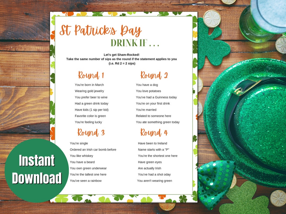 Printable St Patrick's Day Drink If Game, St Patrick's Adult Drinking ...