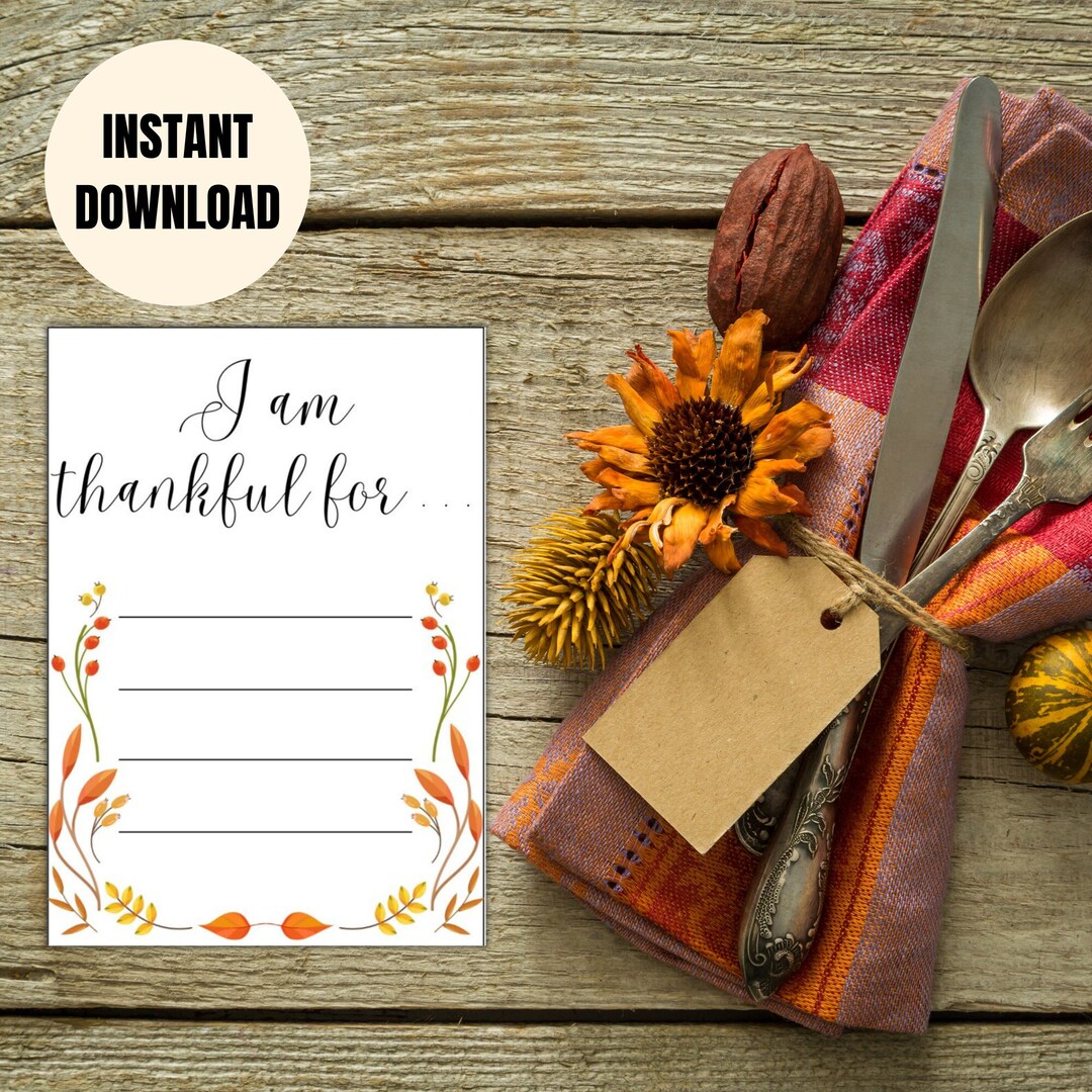 I Am Thankful for Cards, Gratitude Card Printable, Thanksgiving or ...