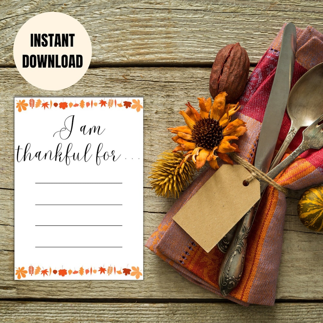 I Am Thankful for Cards, Gratitude Card Printable, Thanksgiving or ...