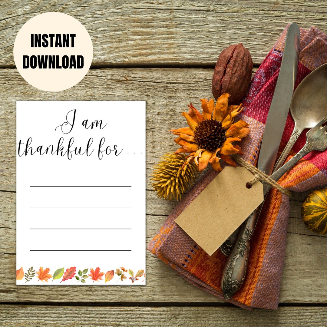 I Am Thankful for Cards, Gratitude Card Printable, Thanksgiving or ...