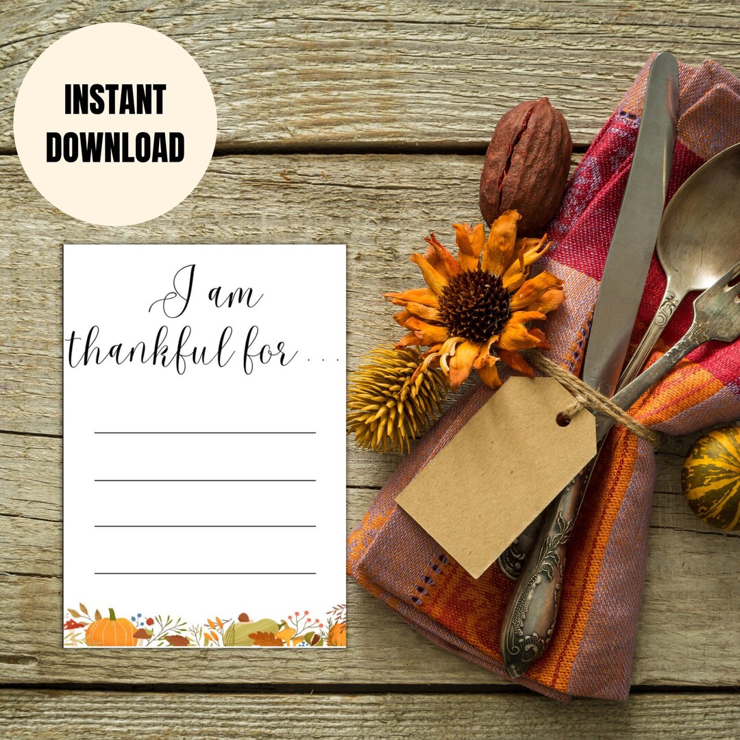 I Am Thankful for Cards, Gratitude Card Printable, Thanksgiving or ...