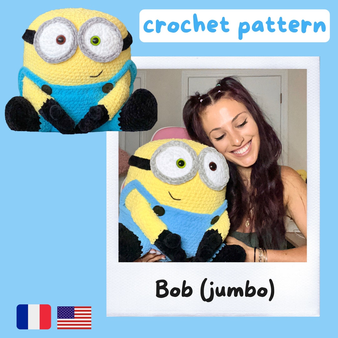 BOB Minion Crochet Pattern Pdf - Giant Plush - AMIGURUMI / FR Patron Au ...