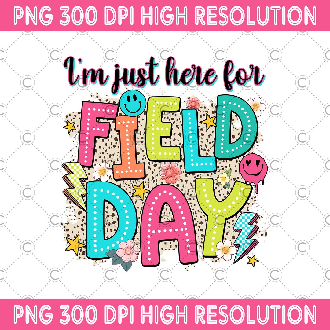 Field Day Vibes PNG, Let the Games Begin Field Day Digital Download ...