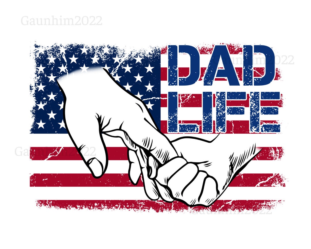 Dad Life American Flag Png, USA Flag Png, 4th of July Png, Instant ...