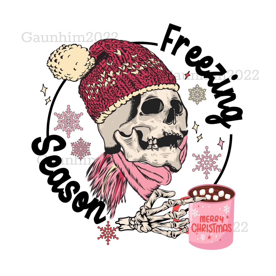 Freezing Season Png PNG, Sublimation Download, Halloween Png, Skull Png ...