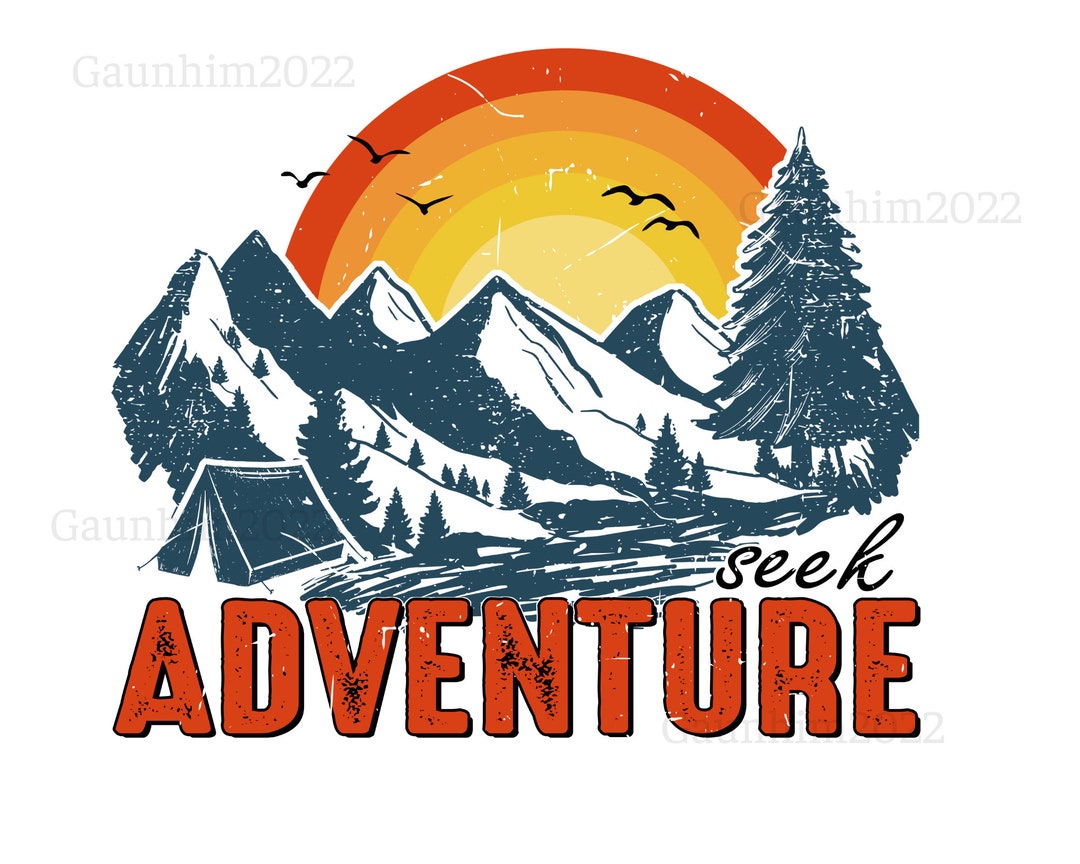 Seek Adventure Png, Camping Png, Vintage Hiking Png, Mountain Png - Etsy