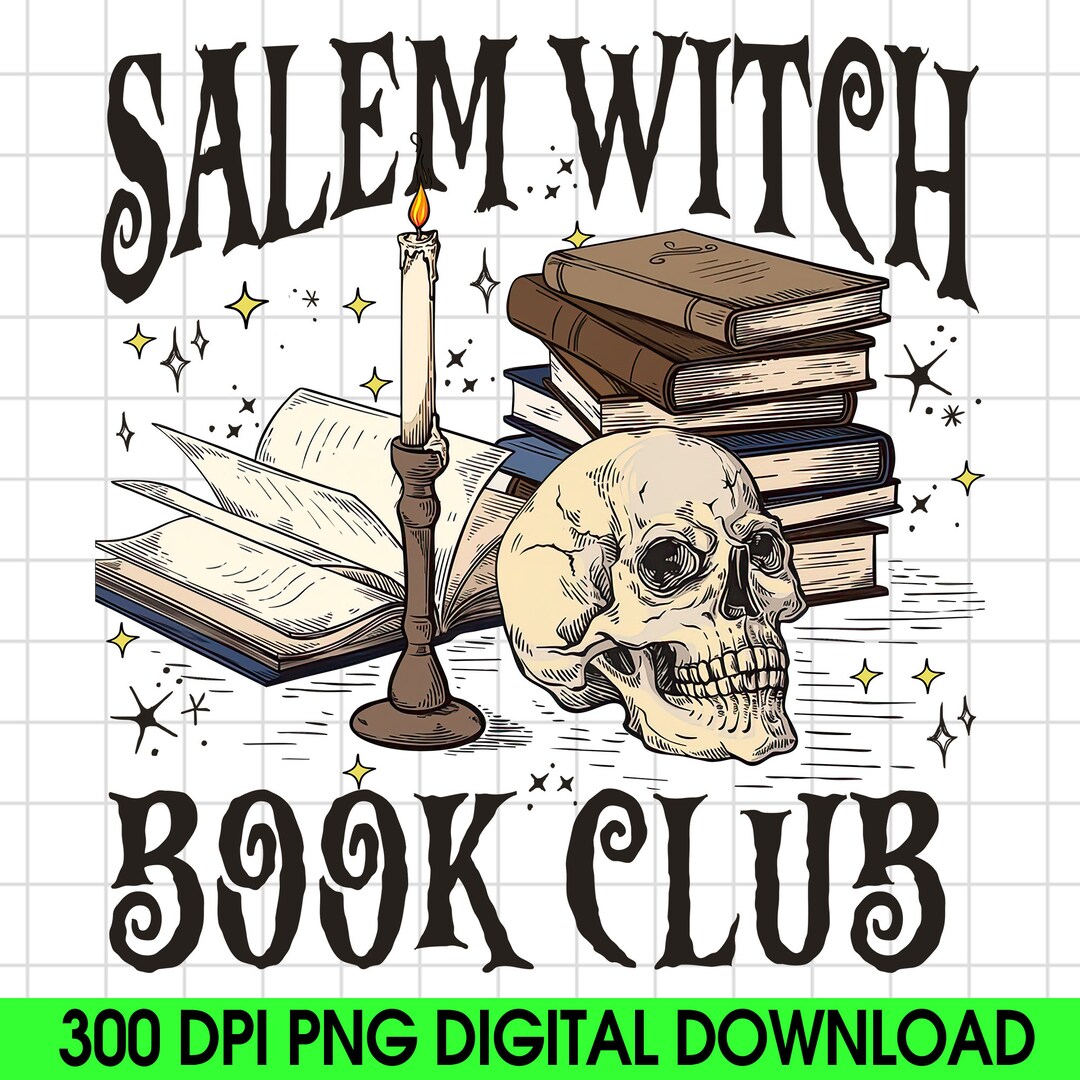 Salem Witch Book Club PNG, Halloween Sublimation, Book Reader Png - Etsy