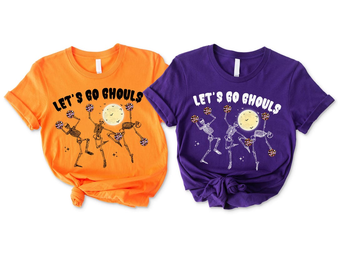 Lets Go Ghouls Halloween Shirt, Dancing Skeleton Cheer Shirt ...