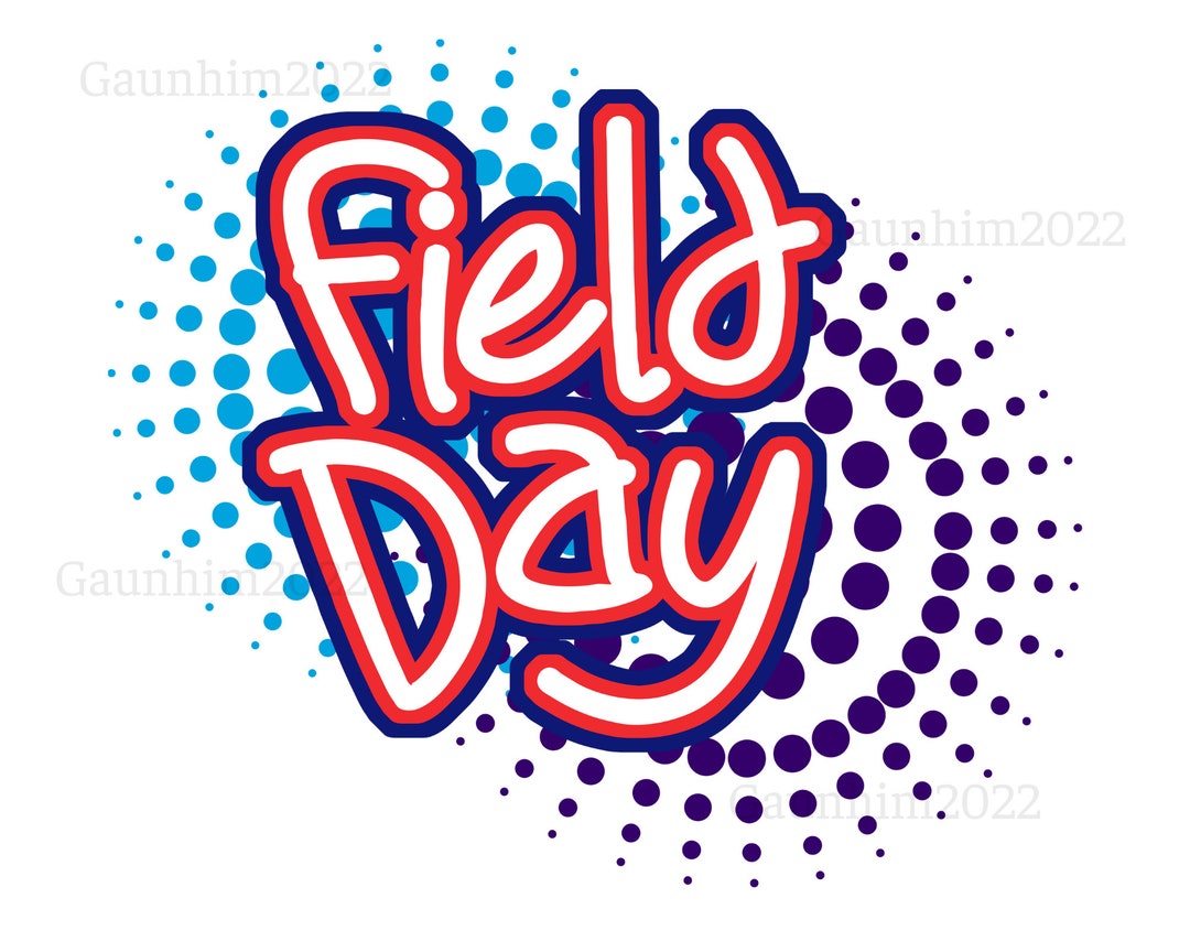 Field Day Png, School Game Day, Field Day School, Field Day Shirt PNG ...