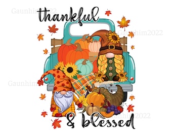Thankful Blessed Gnomes Truck Png, Sublimation Designs Downloads, Fall ...