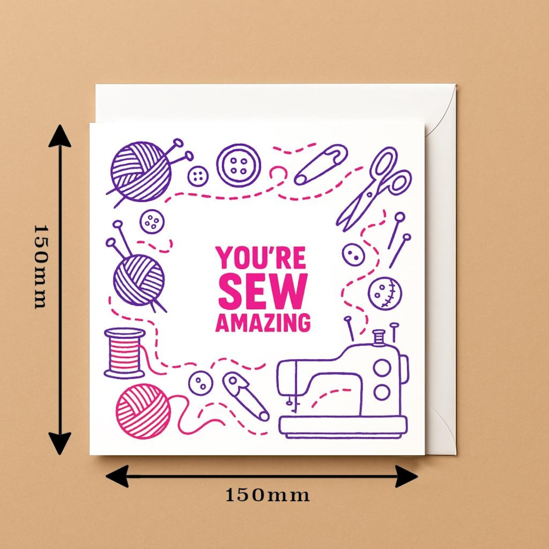 You’re Sew Amazing Greeting Birthday Card Funny Sewing Knitting Pun ...