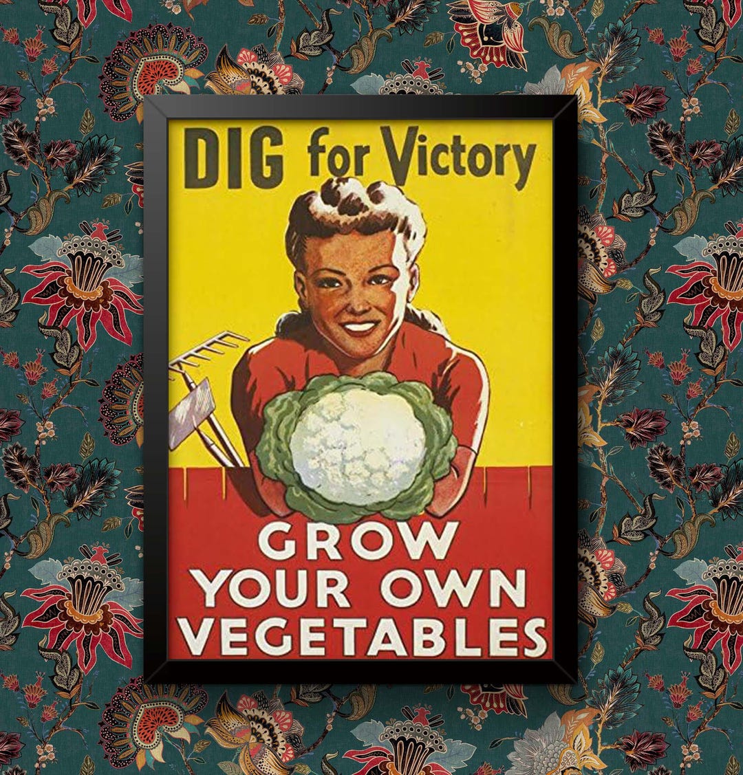 Vintage World War WW2 Advertisement Dig for Victory Grow Your Own ...