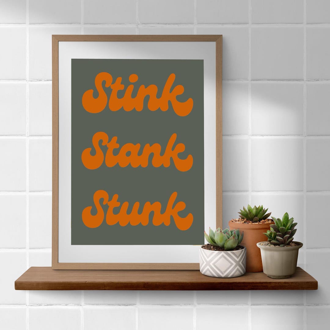 DIGITAL | Stink Stank Stunk | Funny | Bathroom | Wall Art | Poster - Etsy