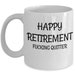 Happy Retirement Quitter Funny Coffee Mug Sarcastic Retired Gift - Etsy