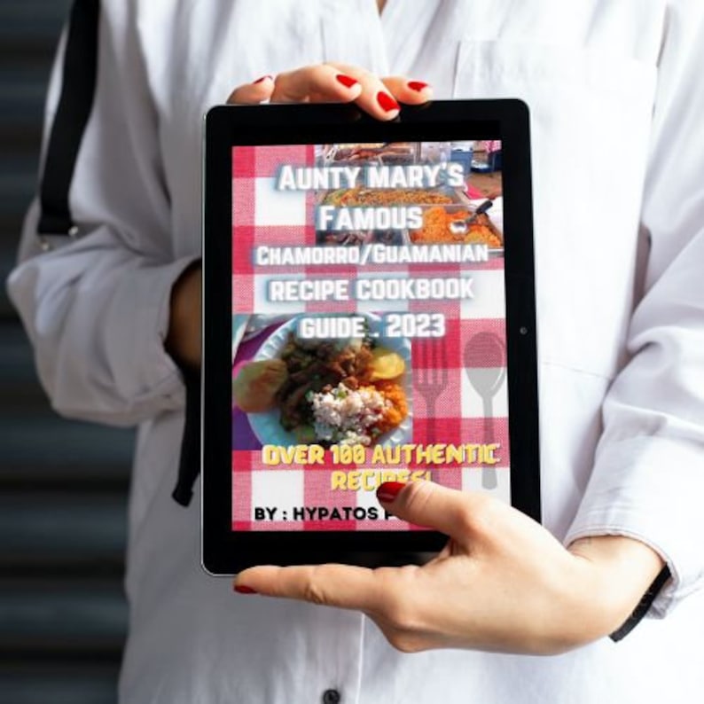 Guam Cookbook Recipe Ebook 2023 Hafa Adai 671 Chamorros/guamanians and ...