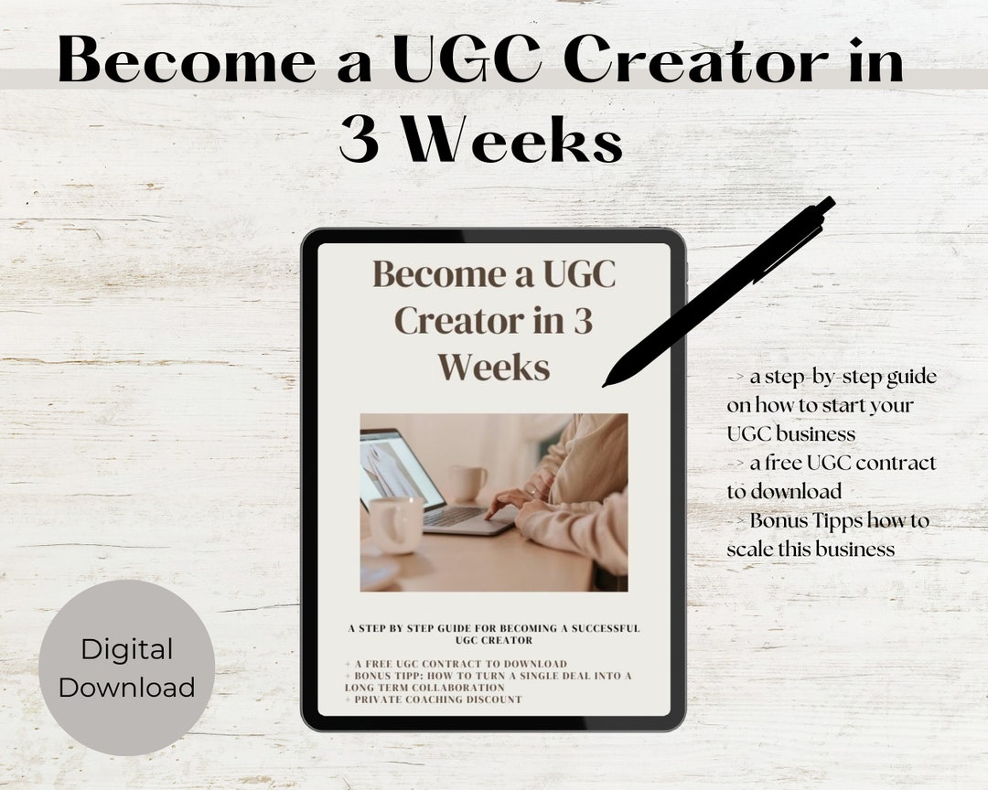 Become a UGC Creator in 3 Weeks Your Step-by-step Guide to Becoming a Successful UGC Creator ...