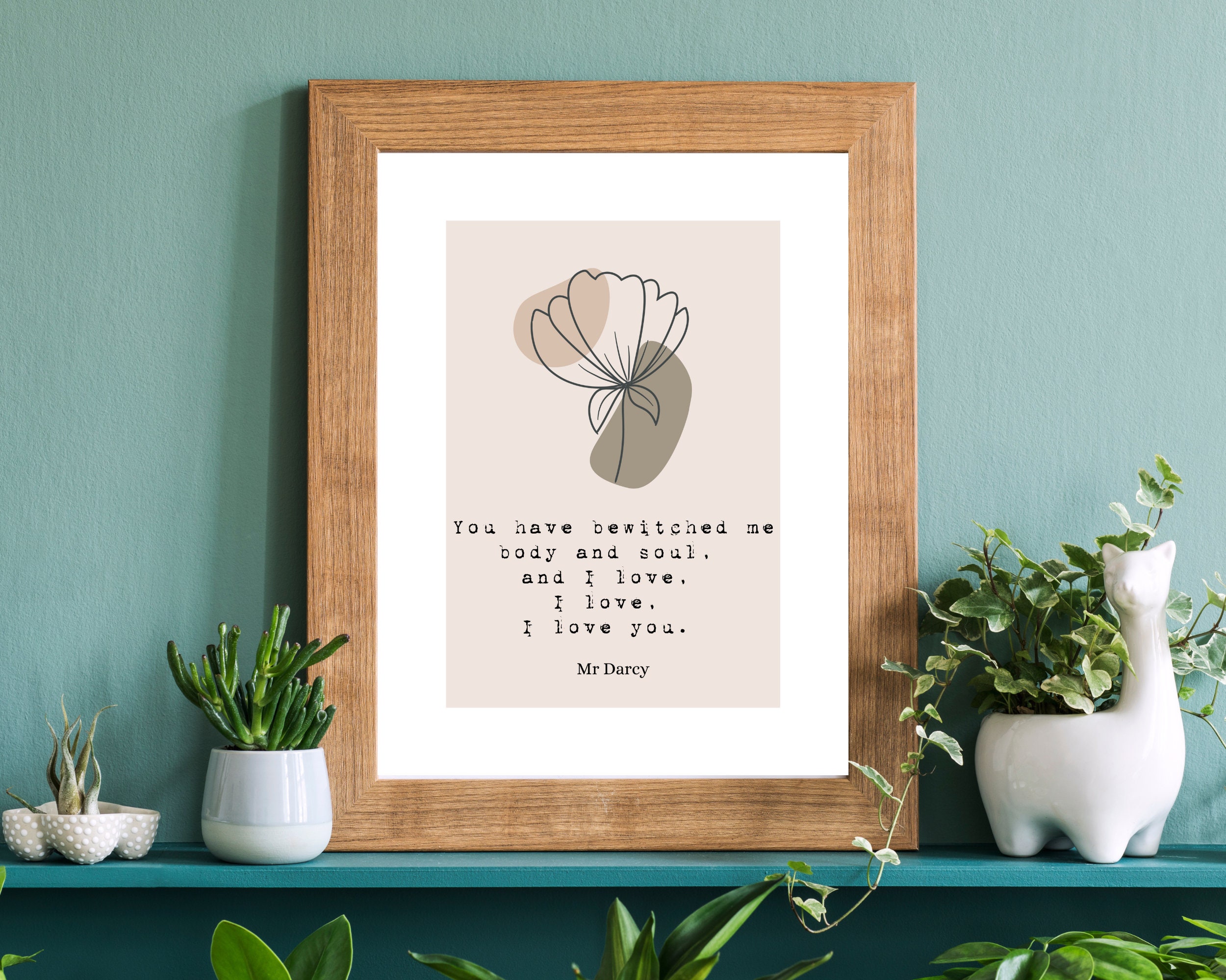 Mr Darcy "you Have Bewitched Me Body and Soul", Jane Austen Quote Art ...