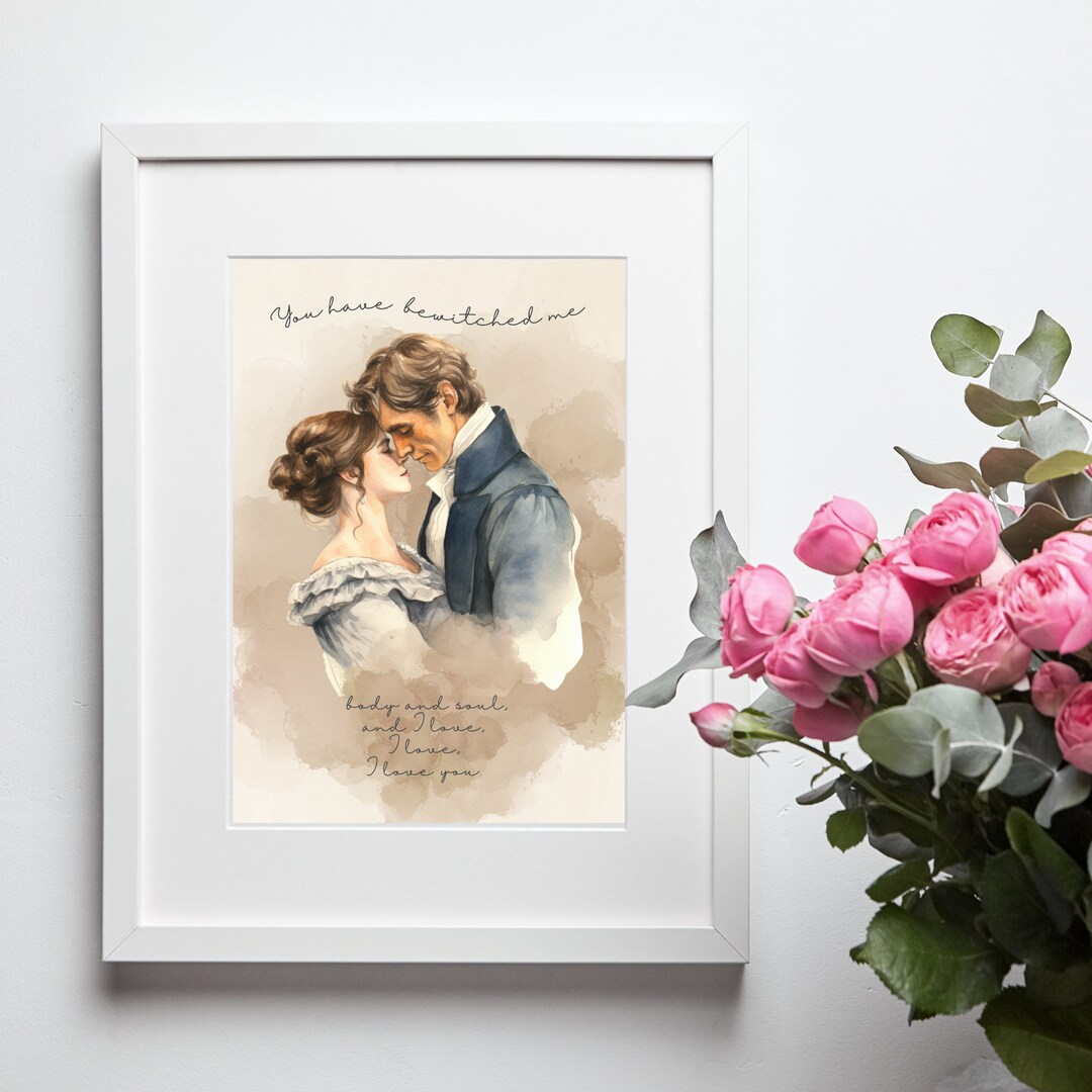 You Have Bewitched Me Body and Soul - Mr Darcy and Lizzie Bennet, Jane ...