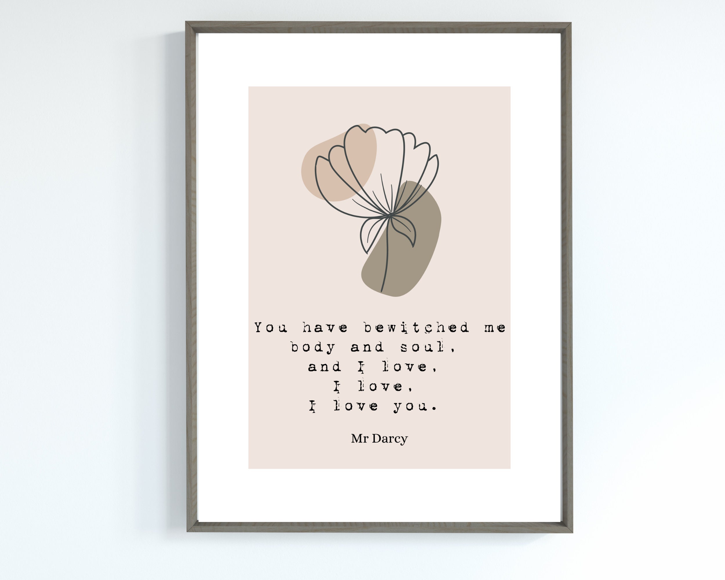 Mr Darcy "you Have Bewitched Me Body and Soul", Jane Austen Quote Art ...