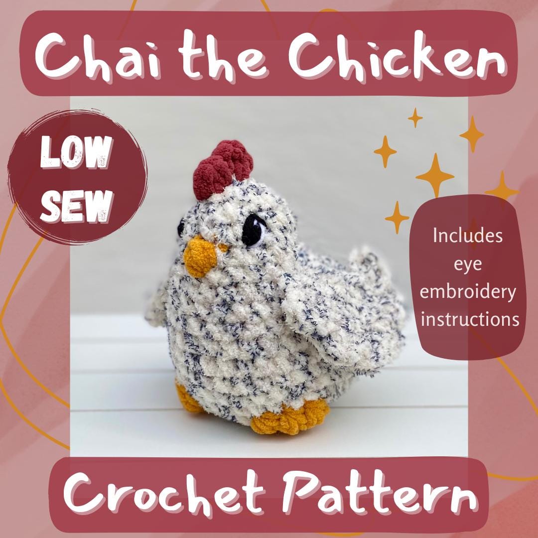 Chai the Chicken Crochet PATTERN | Crochet Chicken Pattern | Low Sew ...