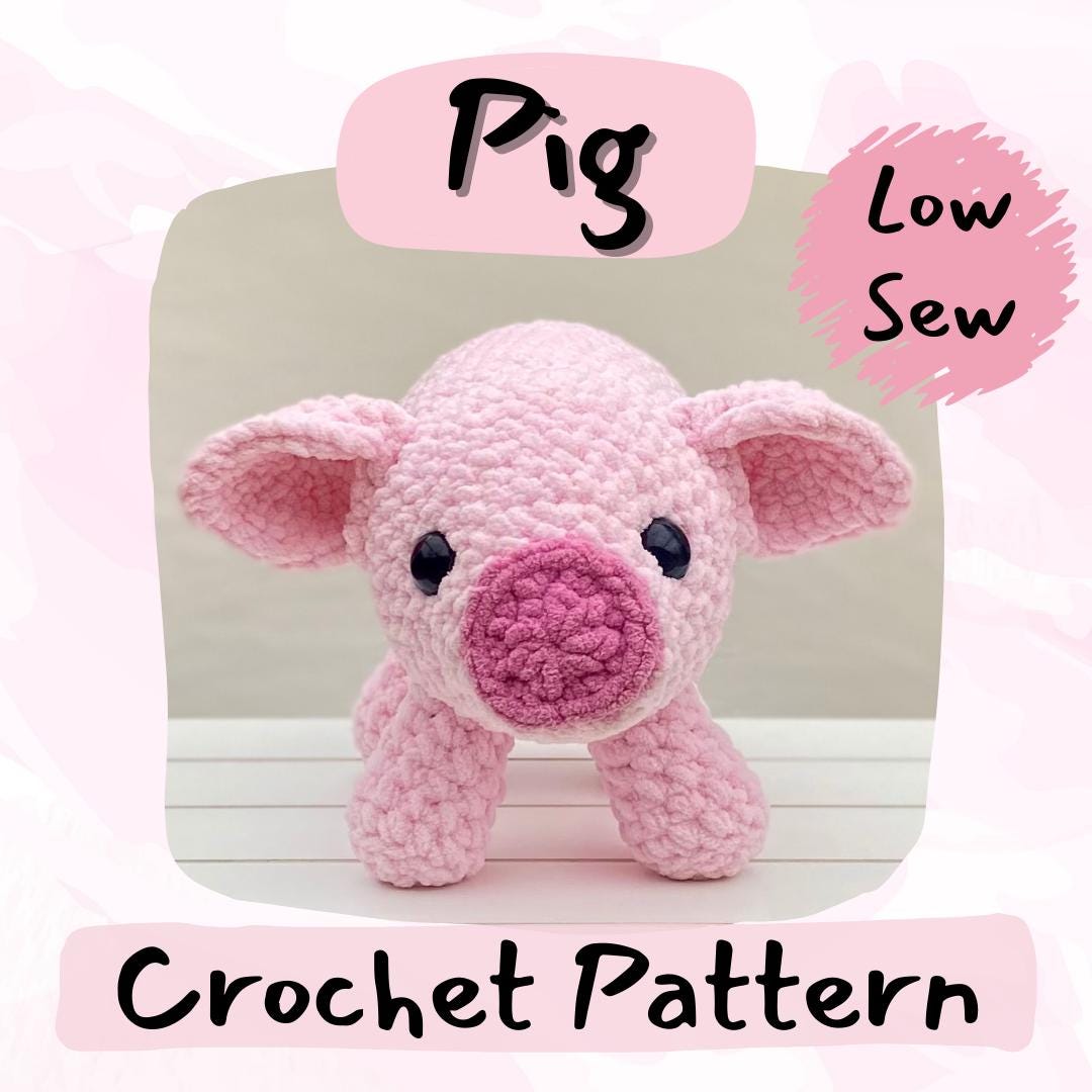 Pig Crochet PATTERN | Crochet Large Pig Pattern | Low Sew Amigurumi ...