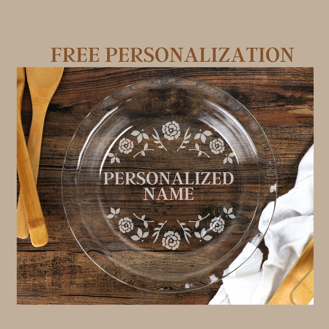 Personalized Glass Pie Pan – Custom Etched Baking Gift for Friends ...