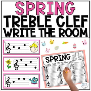 Spring Music Activities Write the Room Treble Clef Elementary Music ...