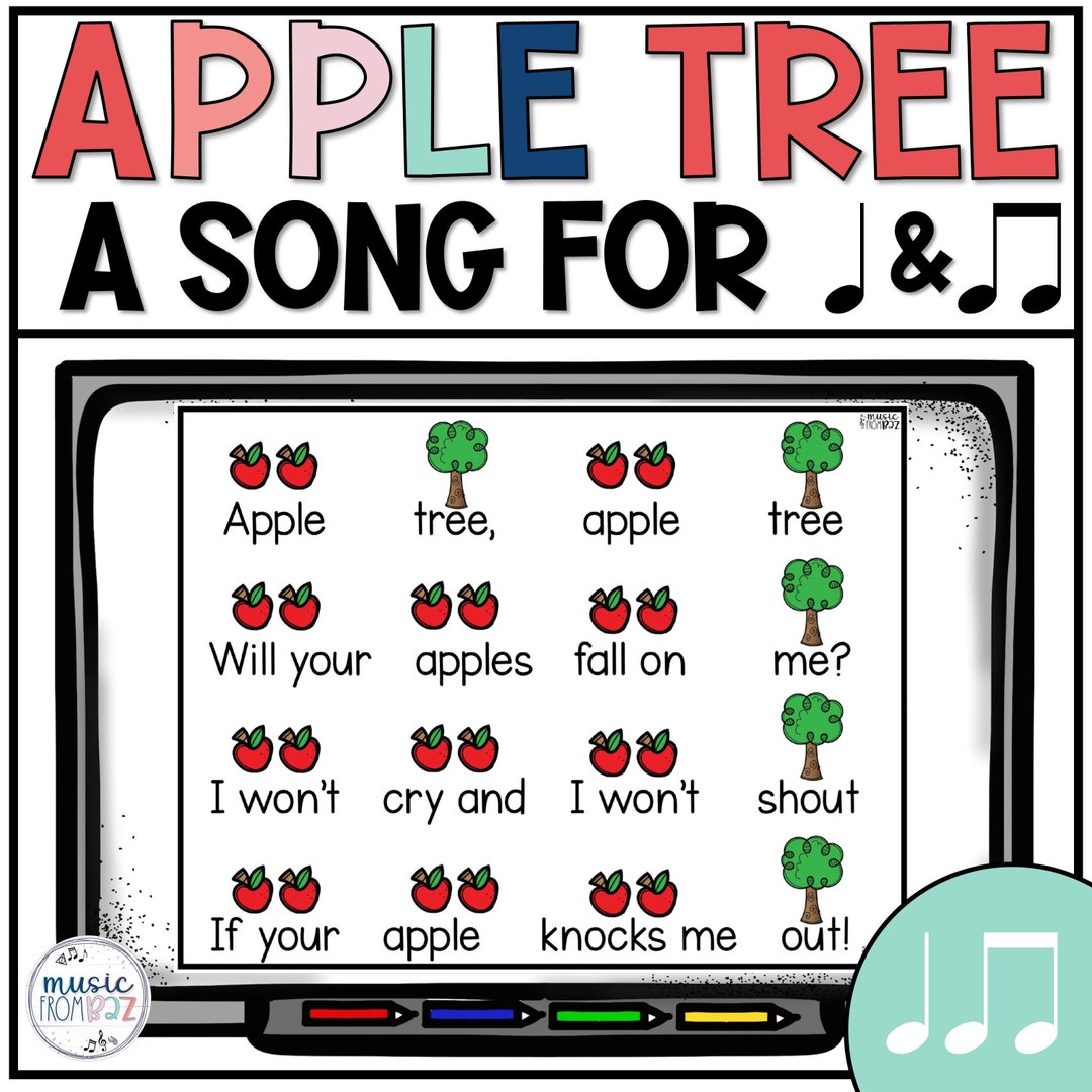 Apple Tree - A Song to Teach Ta & Titi - Elementary Music Lesson Plan ...