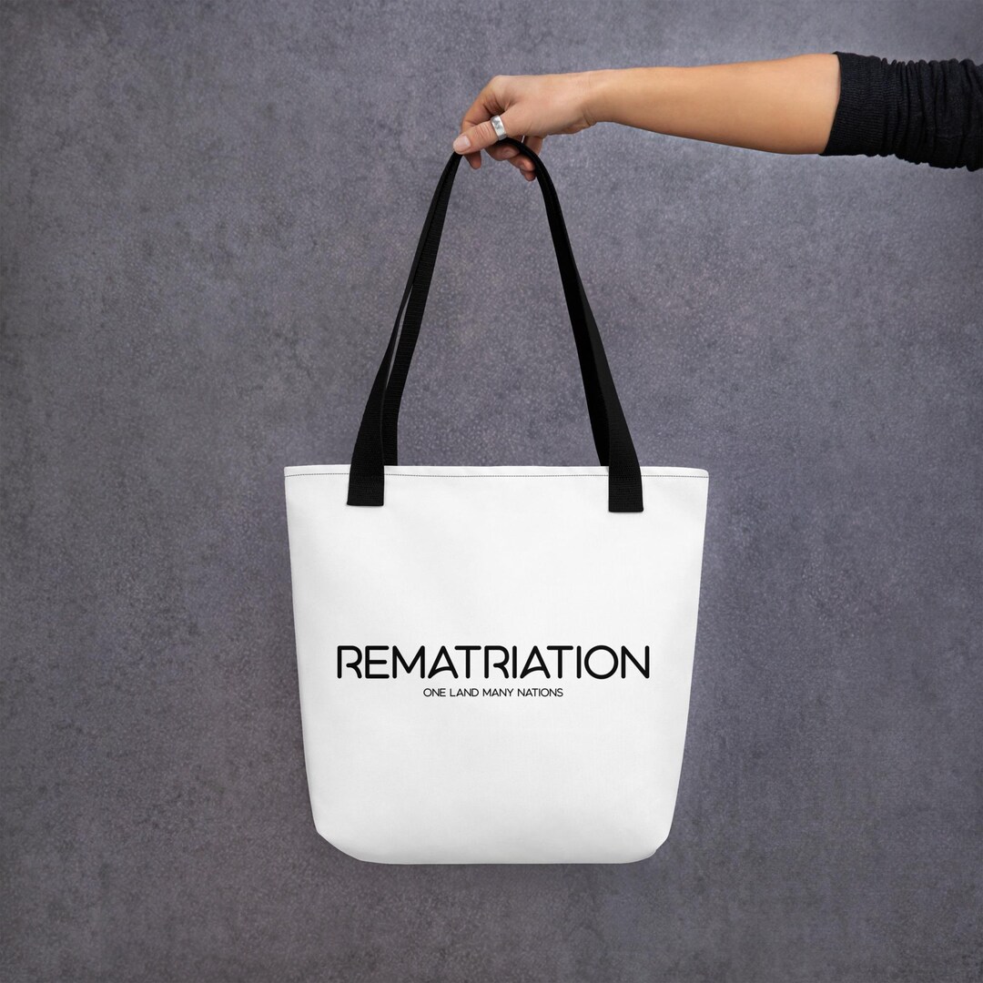 Rematriation Tote Bag – Return. Restore. Reclaim. One Land Many Nations ...