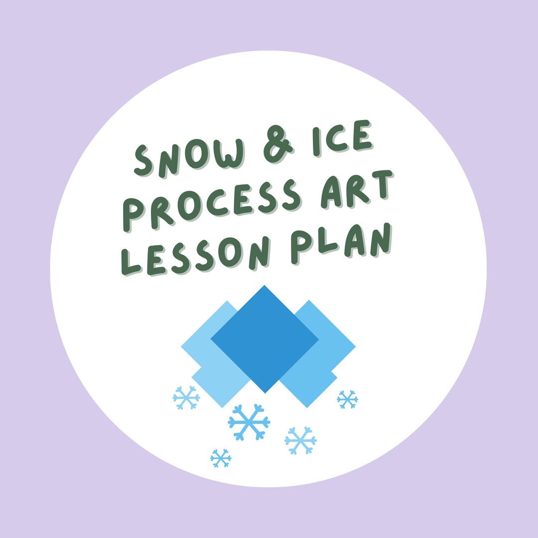 Snow & Ice Process Art Lesson Plan - Etsy