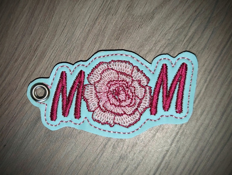 Carnation Flower Mom Keychain and Snap Tab Machine Embroidery in the Hoop Instant DIGITAL ...