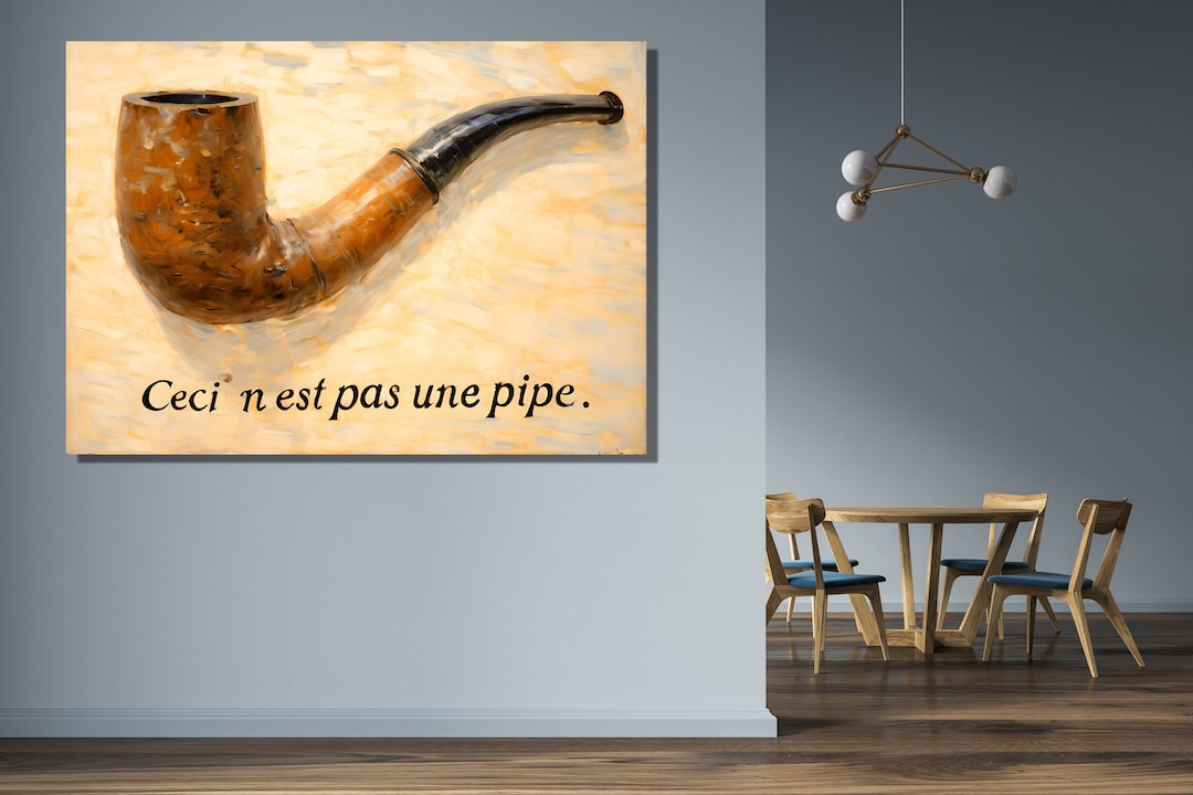 Ceci N’est Pas Une Pipe Rene Magritte the Treachery of Images 1929 ...