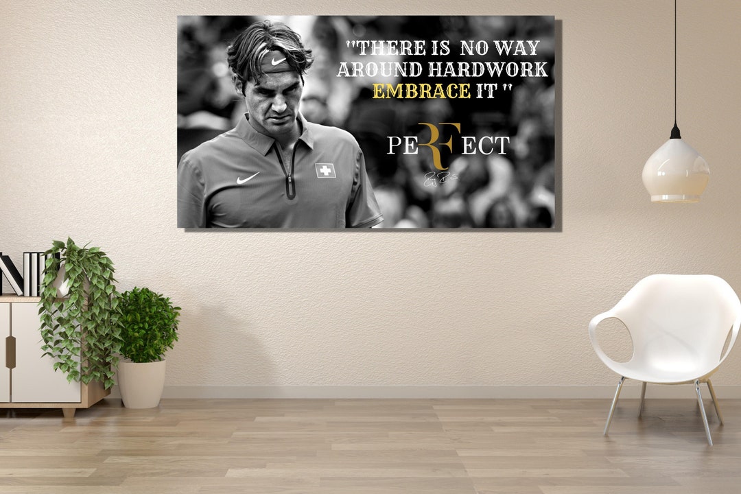 Roger Federer Hardwork Motivation Quote|gift for Tennis Player|roger ...