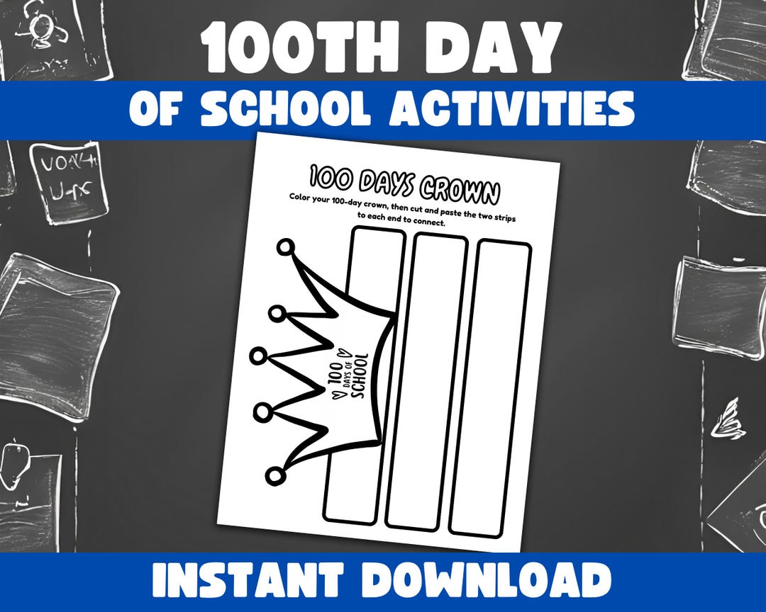 100th Day of School Paper Crown Coloring Activity Printable ...