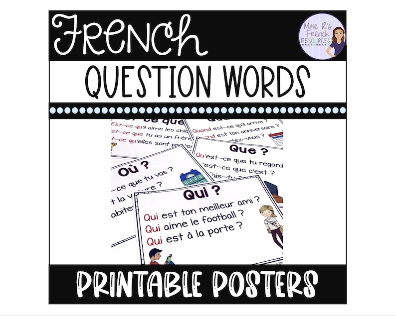 French Question Words Printable Posters, French Classroom Decor, French ...