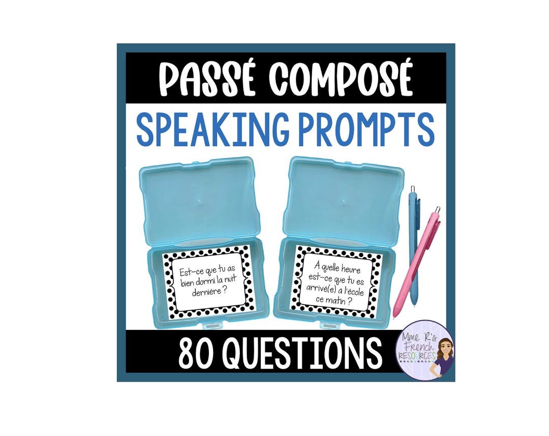 French Passé Composé Speaking Prompts: Verb Conjugation Activity (PDF ...