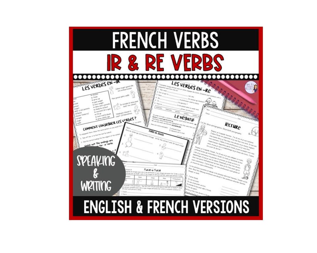 French IR & RE Verbs Worksheets : Present Tense Conjugation (digital ...
