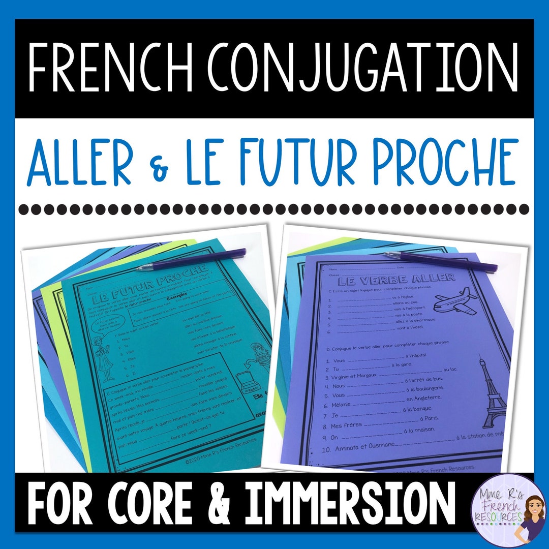 French Verb Worksheets: Aller Present Tense Futur Proche Activities ...
