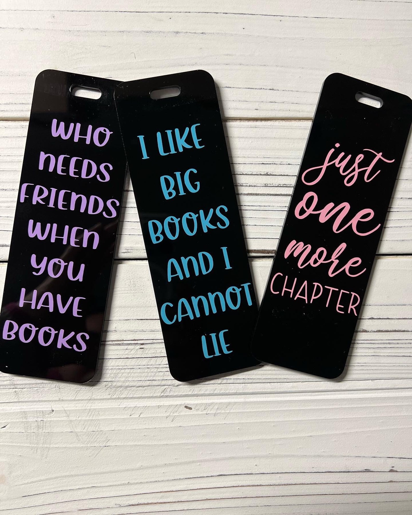 Acrylic Bookmark / Black Bookmark / Just One More Chapter / Book ...