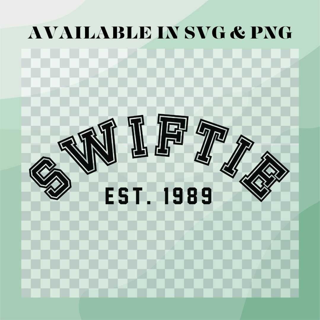 Ts Swiftie Svg Png Cricut Sublimation Digital Design Instant Easy ...