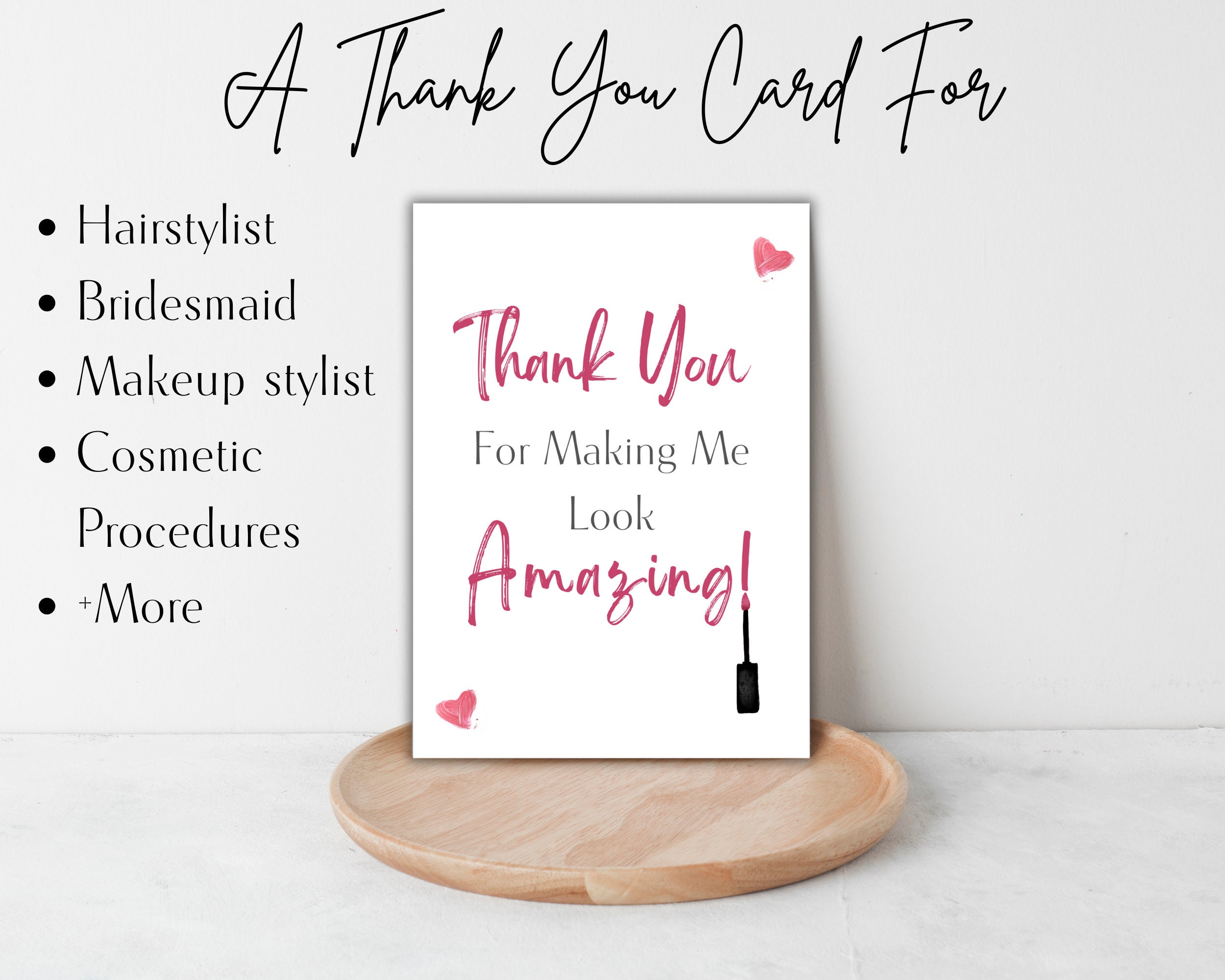 PRINTABLE Thank You for Making Me Look Amazing Card, Hairstylist Card ...