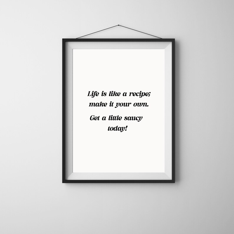 Life is Like A Recipe, Typography Prints, Motivational Quotes ...