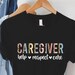 Caregiver T-shirt,caregiver Gift,nursing Shirt,caregiver Mom Shirt,home ...