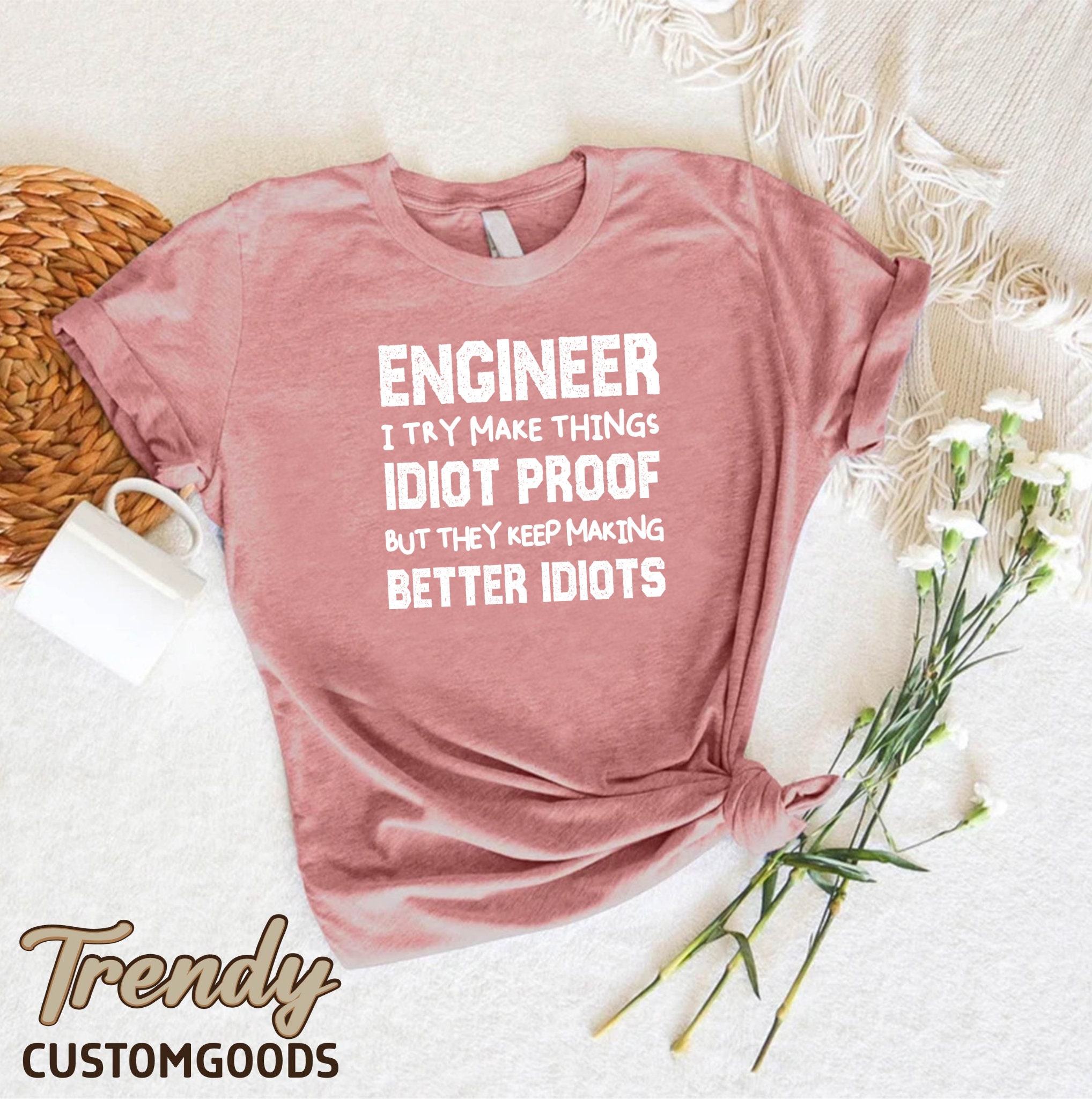 Funny Engineer Shirt,gift for Engineer,engineering Tshirt,sarcastic ...