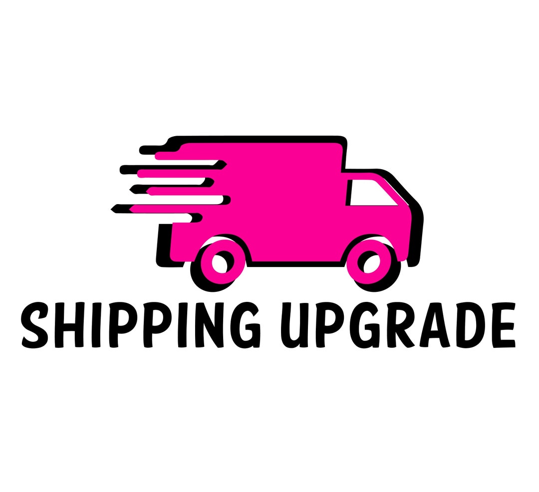 Shipping Upgrade - Etsy