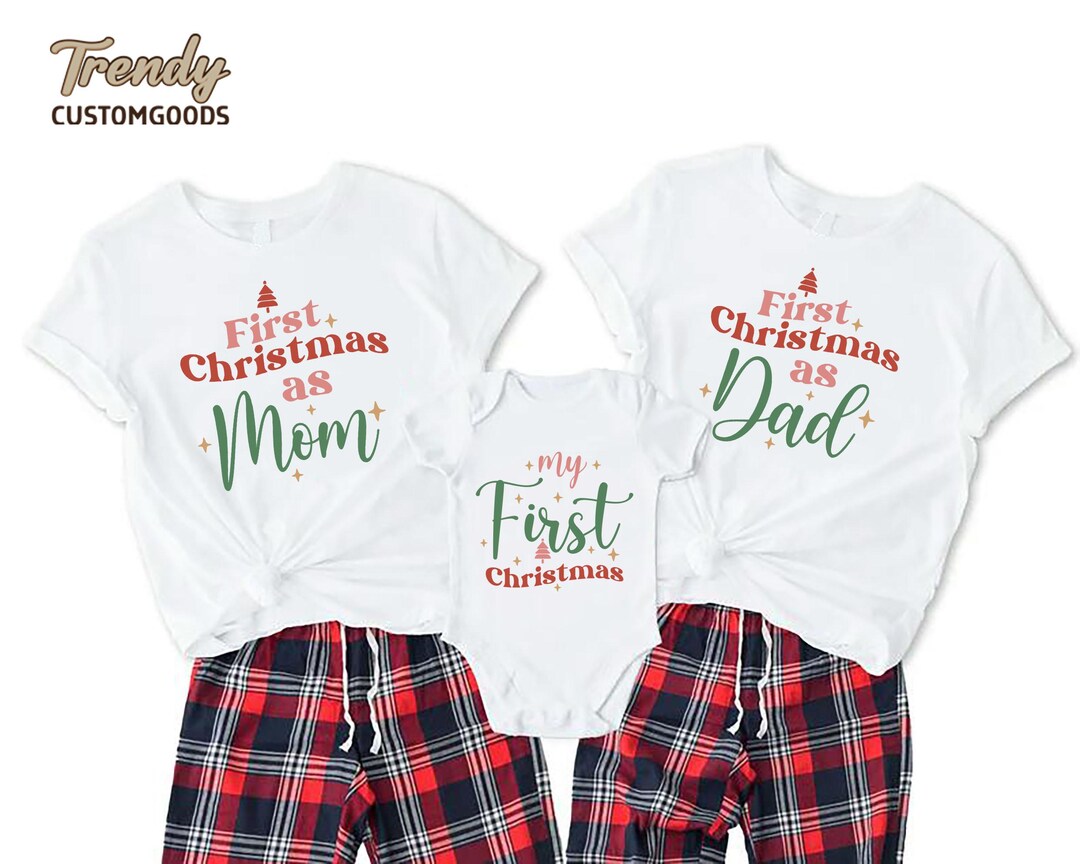 Custom Family Christmas Tshirts,first Christmas Family Matching Shirts ...