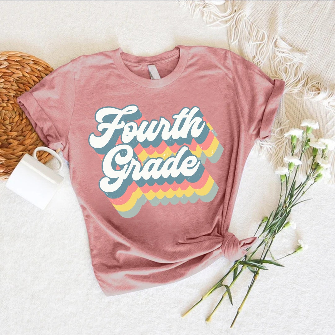 Retro Fourth Grade Shirt,4th Grade Teacher Tshirt,elementary School ...