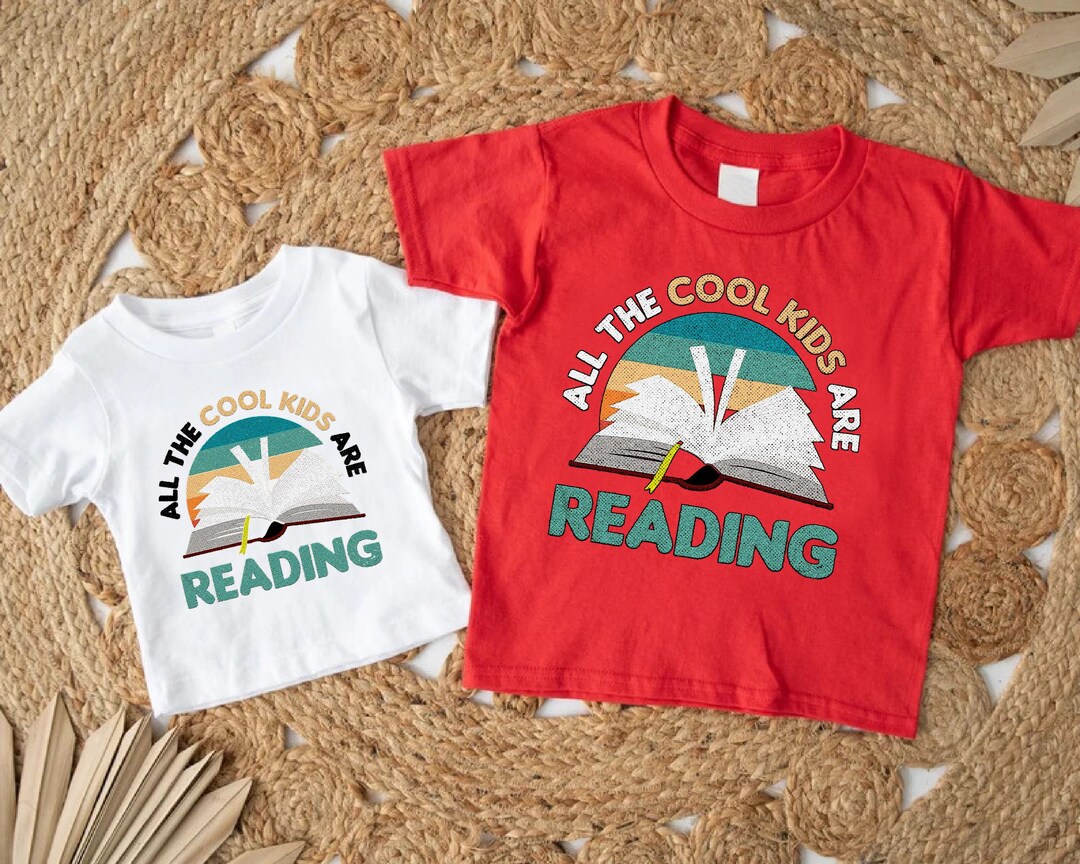 Reading Shirt for Kids,bookworm Toddler Shirt,all the Cool Kids Are ...