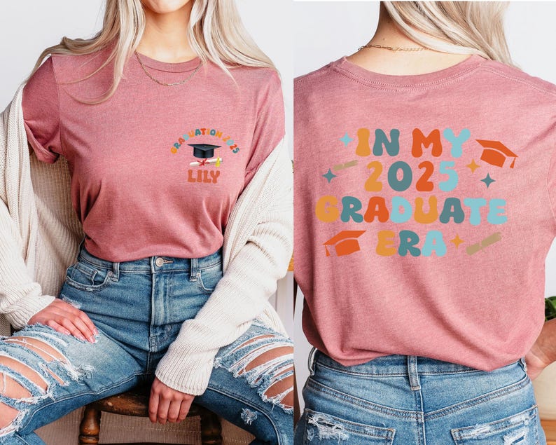 In My 2025 Graduate Era Shirt,graduation Gift for Her,custom Class of ...